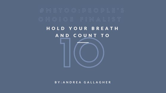 Hold Your Breath And Count To Ten by Andrea Gallagher
