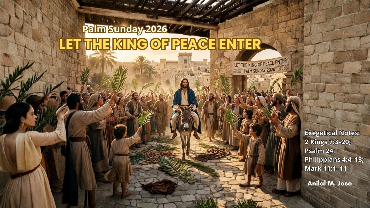 Palm Sunday 2026 - Let the King of Peace Enter