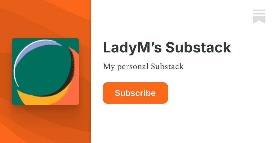 LadyM’s Substack | Maggie | Substack