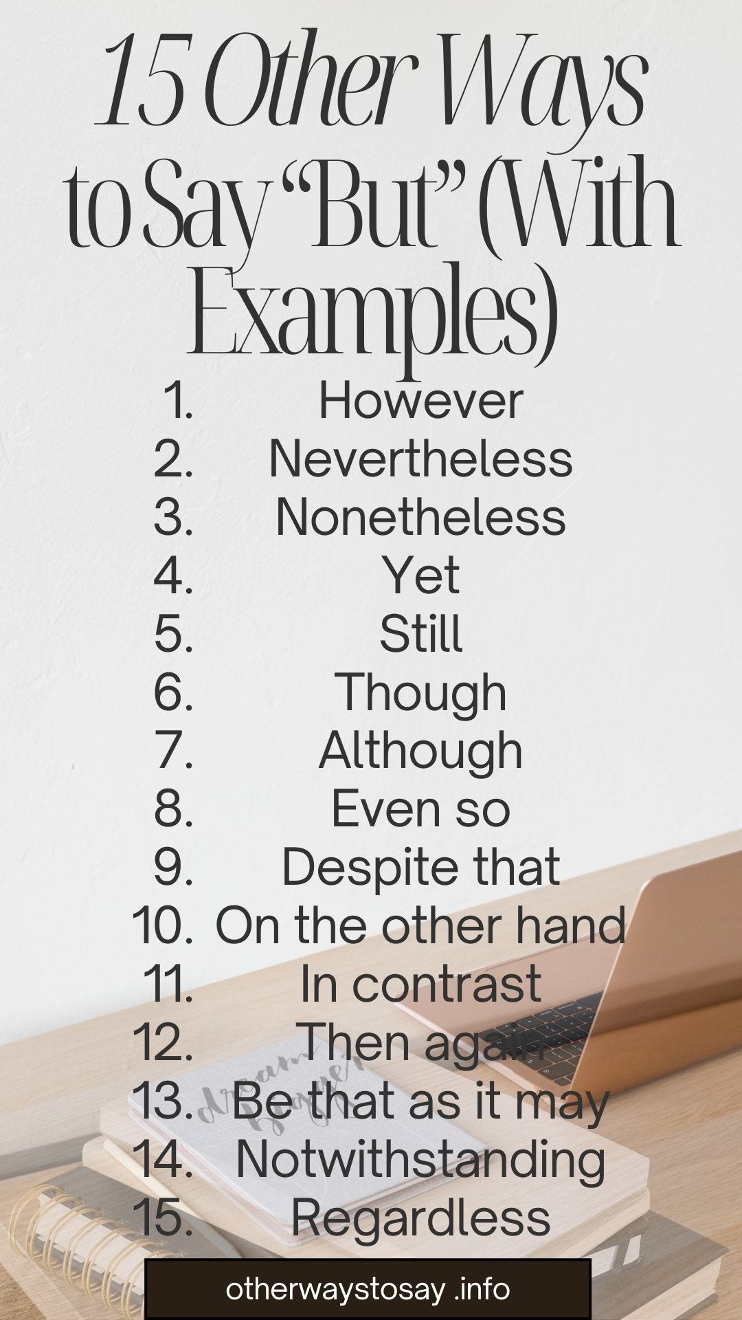 15 Other Ways to Say “But” (With Examples)
