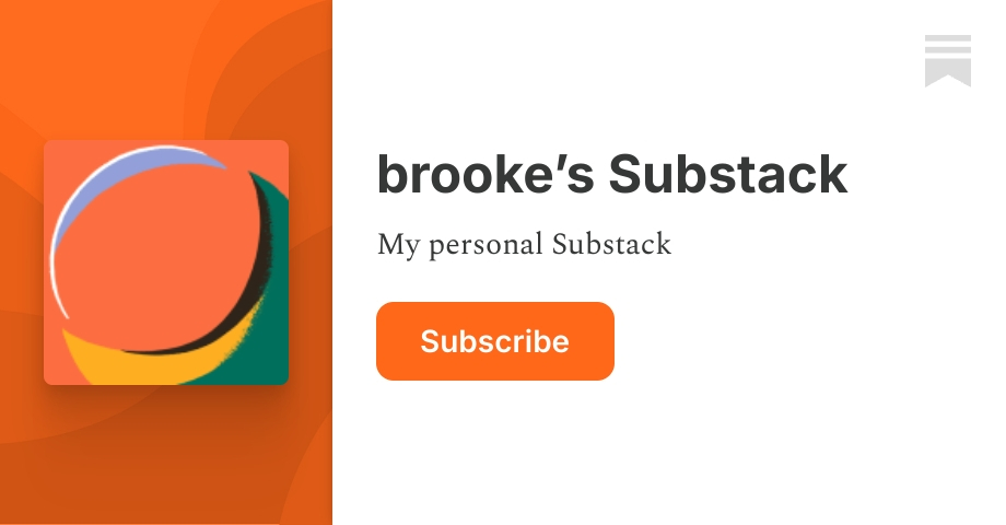 Goodbye - brooke’s Substack