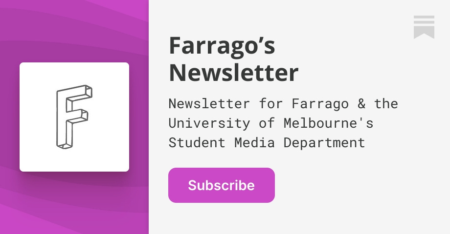 Farrago’s Newsletter | Farrago Magazine | Substack