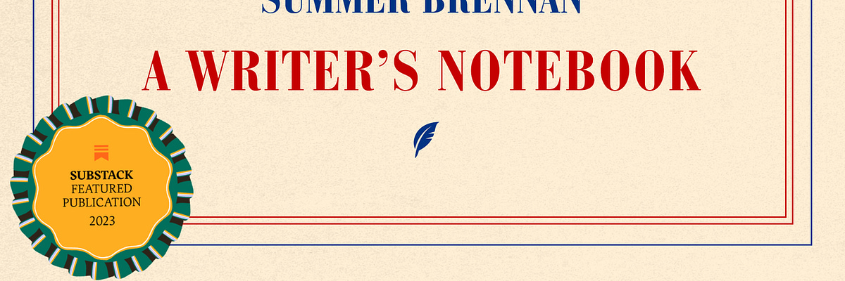 Summer Brennan | Substack