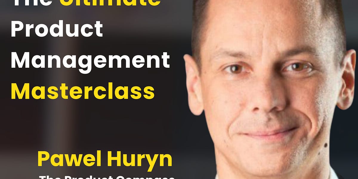 How to Do Product Discovery Right with Pawel Huryn, 175K+ on LinkedIn, Senior PM and Author