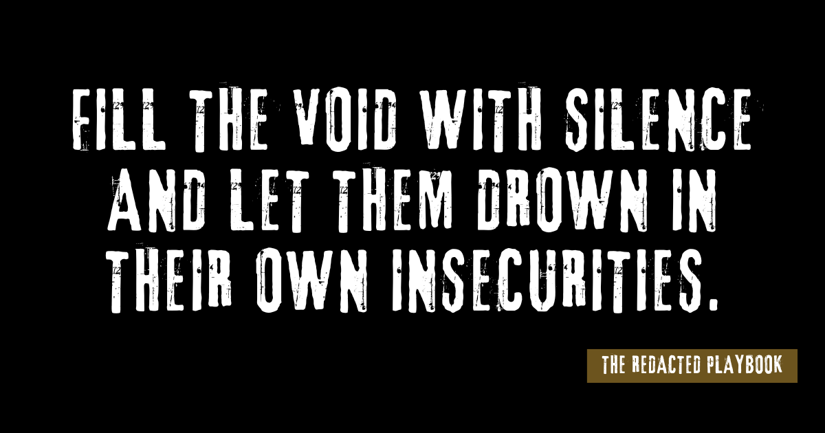 How to use silence to make people uncomfortable (and get what you want)