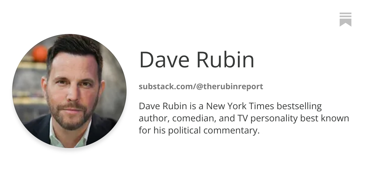 Dave Rubin | Substack