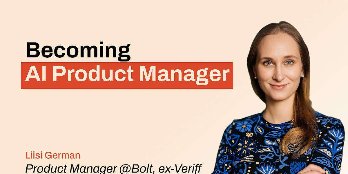 How to Product Manage AI? | Liisi German - by Nikolay Roll