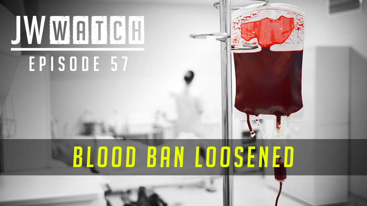 Blood Ban Loosened—A Wildly Impractical Doctrinal Shift