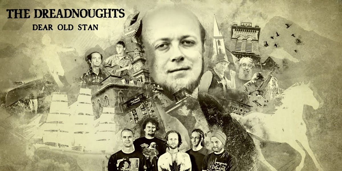 Song Story: "Dear Old Stan" - by The Dreadnoughts