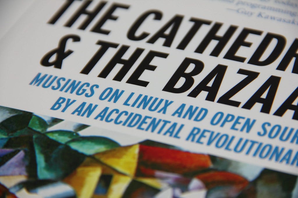 The Cathedral and the Bazaar: A Pillar of Open Source Philosophy