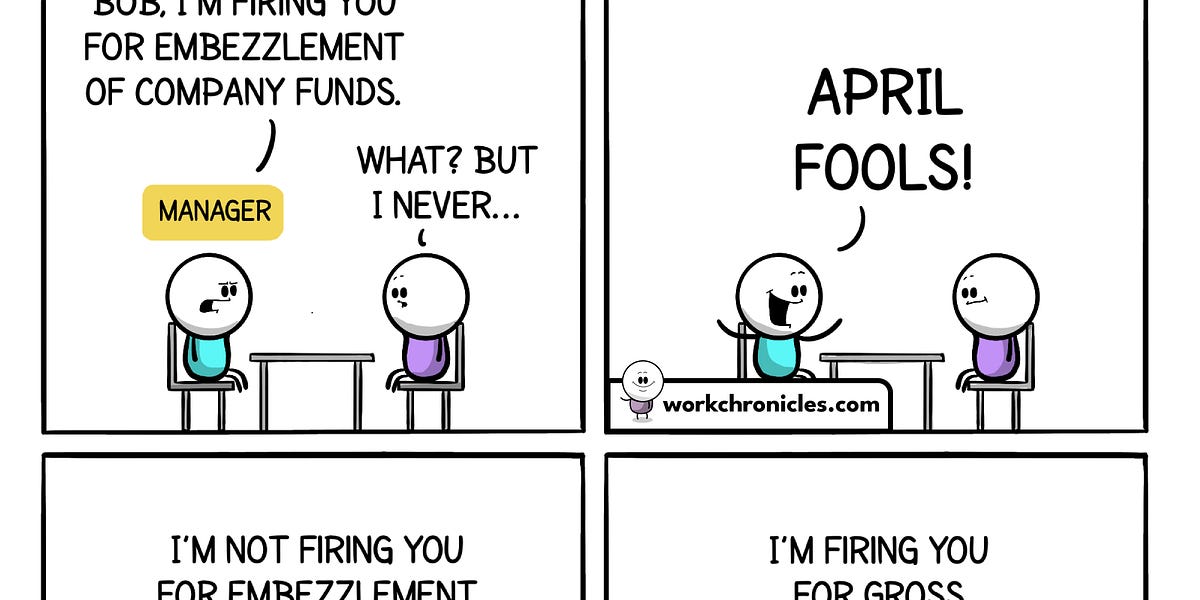 (comic) April Fools - Work Chronicles