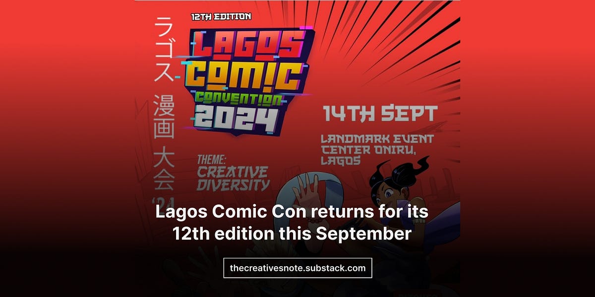 Lagos Comic Con returns for its 12th edition this September