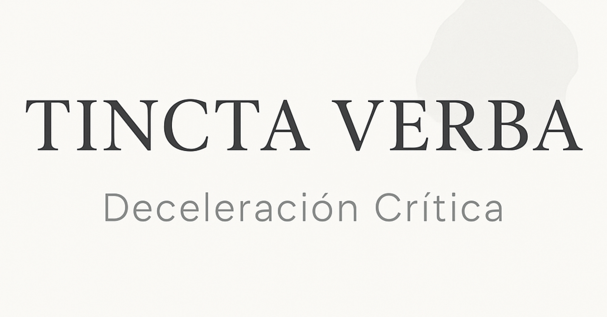 Manifiesto Crítico TINCTA VERBA: Por qué la Crítica Literaria Necesita ...