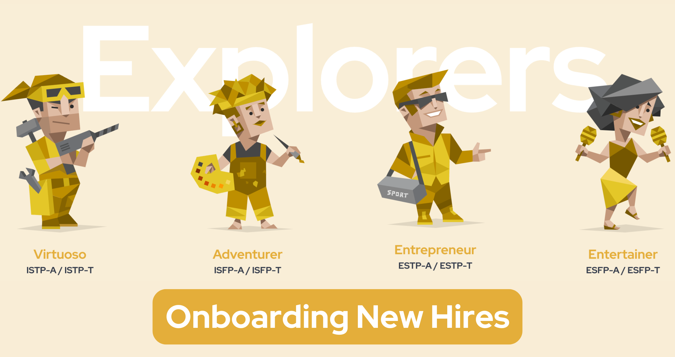 How to Help Explorer Personalities Adjust to a New Job