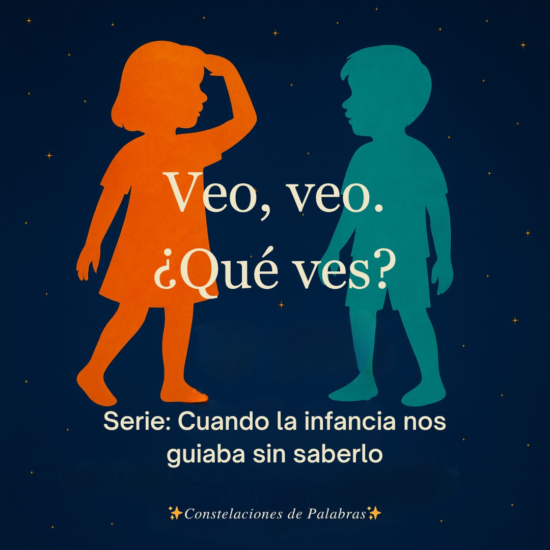 Veo, veo. ¿Qué ves? - by Cris Sosa | Semillita Estelar