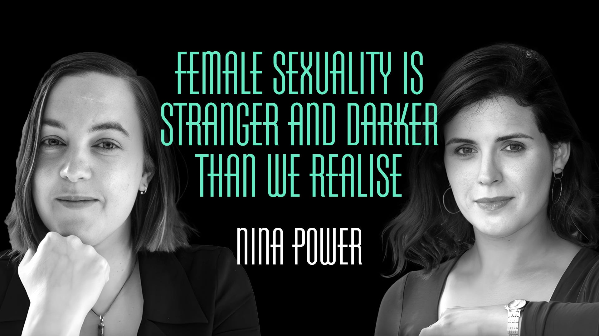 Female Sexuality - Nina Power