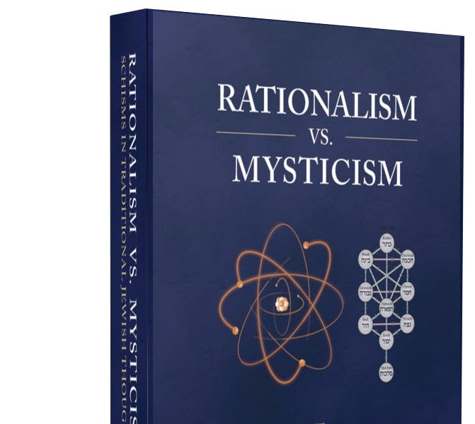 Rationalism vs. Mysticism: Introduction - by Natan Slifkin