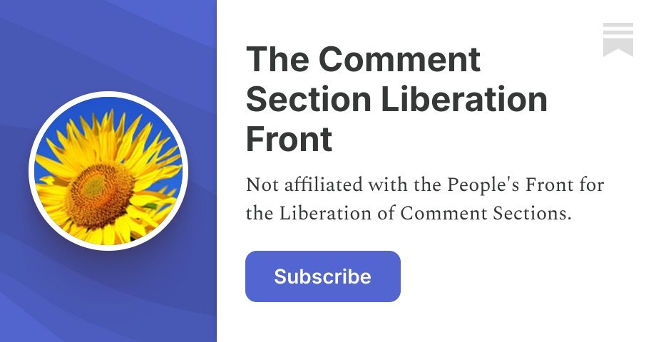 The Comment Section Liberation Front | MarqueG68 | Substack