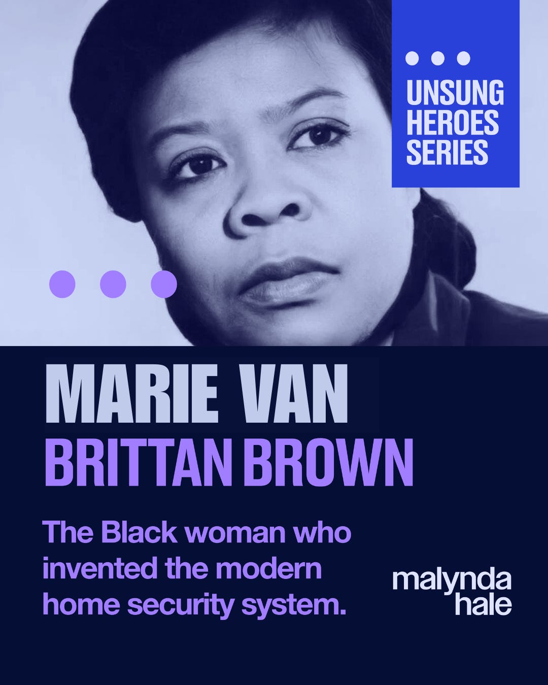 #WeNeedToTalk: About Marie Van Brittan Brown