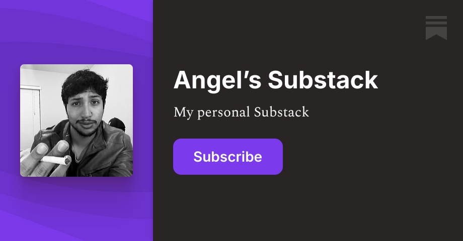Angel’s Substack | Substack