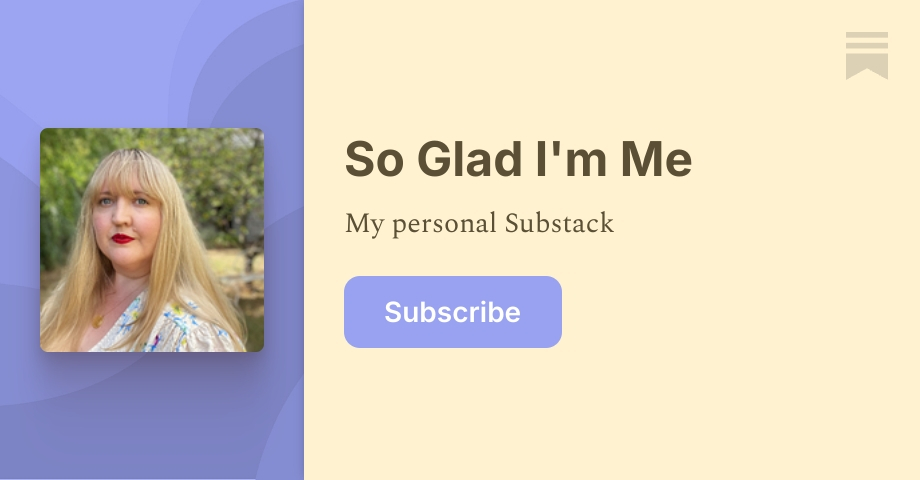 So Glad I'm Me | Amy Key | Substack