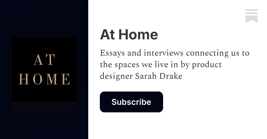 At Home | Sarah Drake | Substack