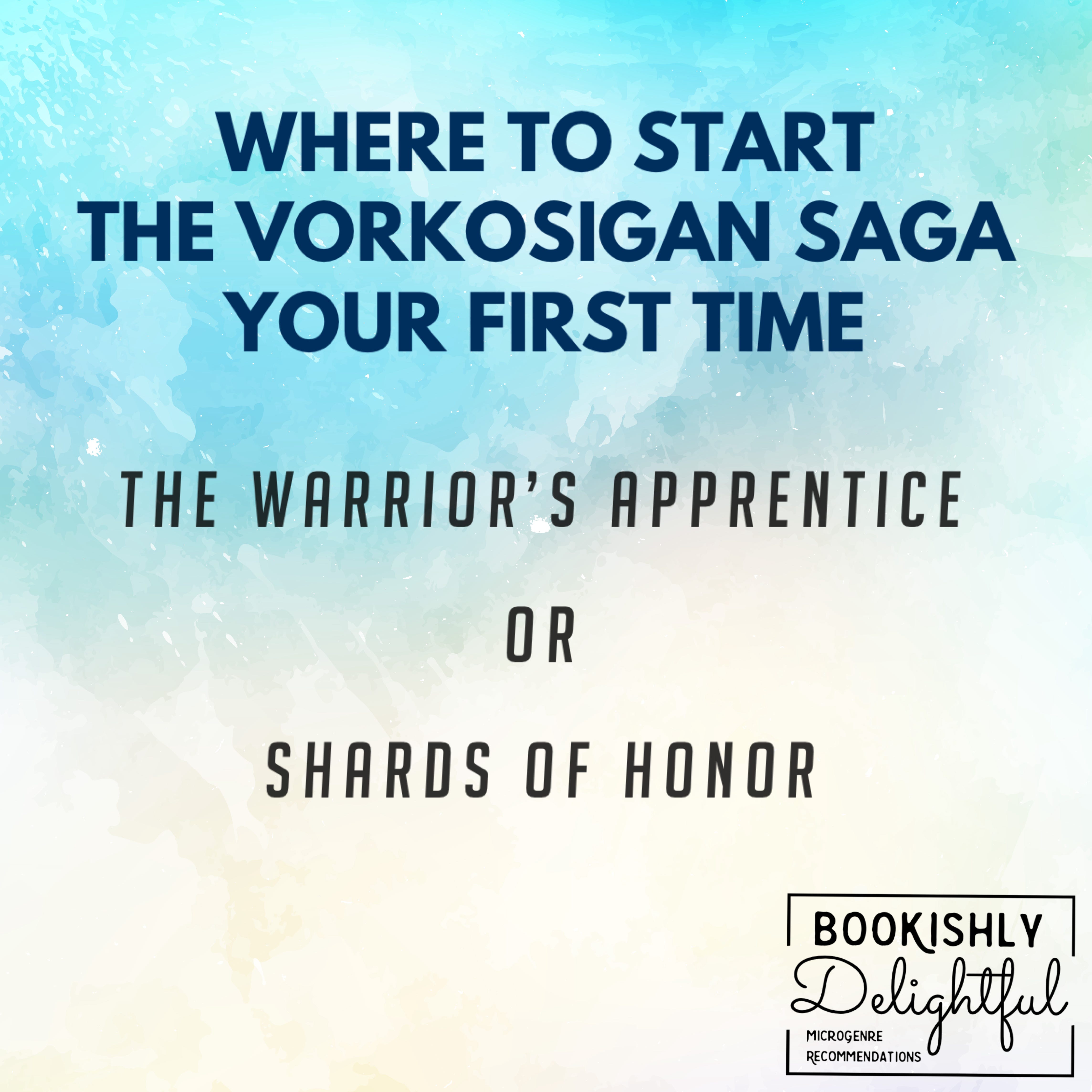 Vorkosigan Saga Reading Order - Bookishly Delightful