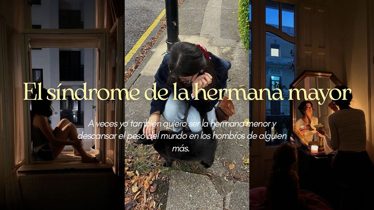 Comments - El síndrome de la hermana mayor