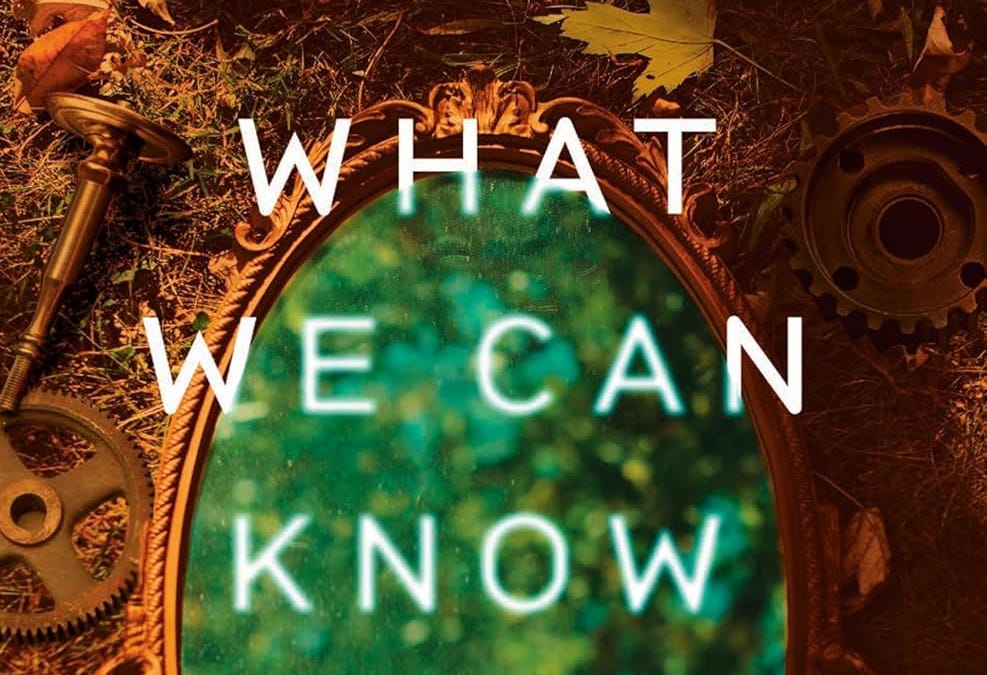 Book Review: What We Can Know - by Gina Dalfonzo