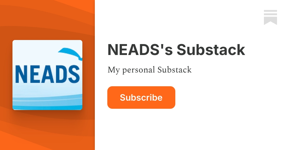 NEADS's Substack | Substack
