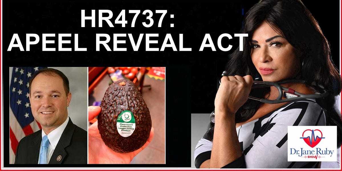 The Apeel Reveal Act Demands 100% Disclosure of Food Coatings