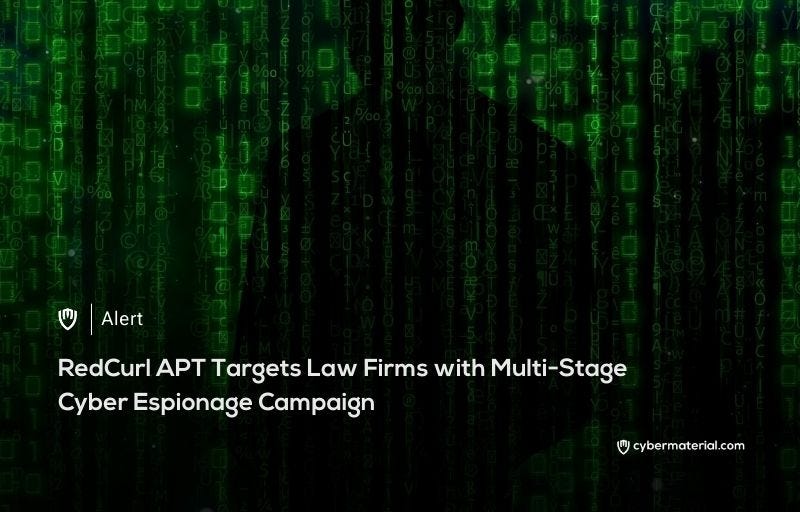 RedCurl Targets Law Firms and Corporations