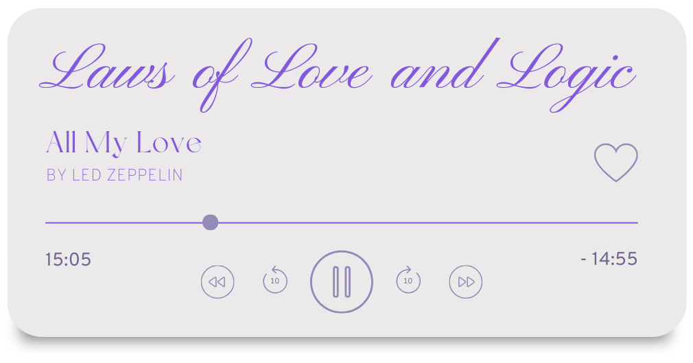 A Letter from Debra Curtis, author of "Laws of Love and Logic"