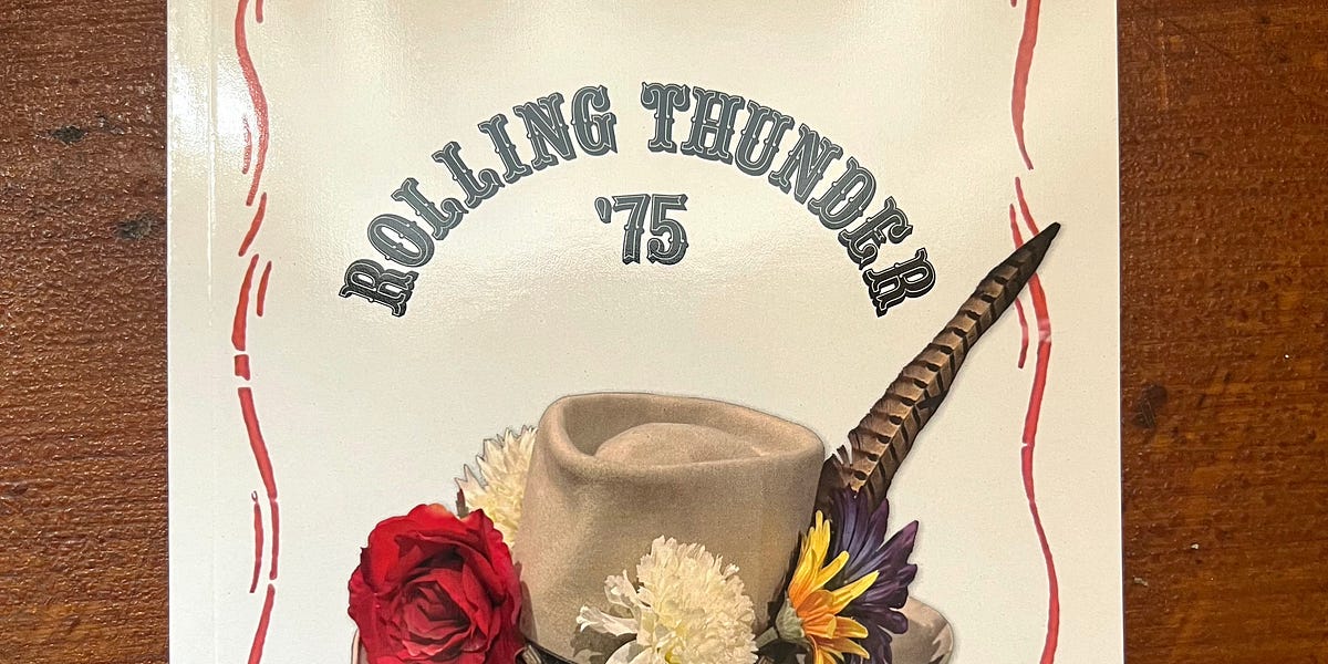 My New Zine 'Rolling Thunder: Day By Day' - by Ray Padgett