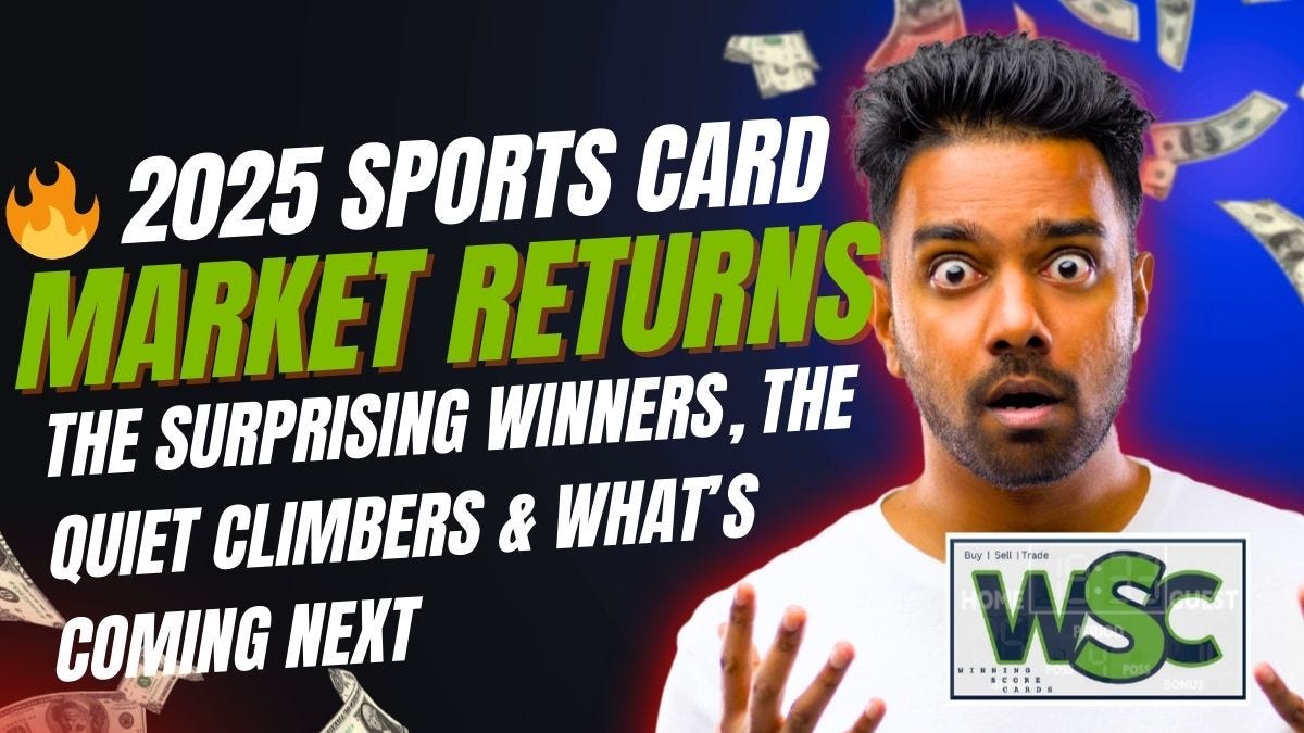 🔥 2025 Sports Card Market Returns: The Surprising Winners, the Quiet ...