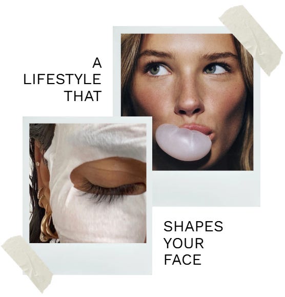 a lifestyle that shapes your face
