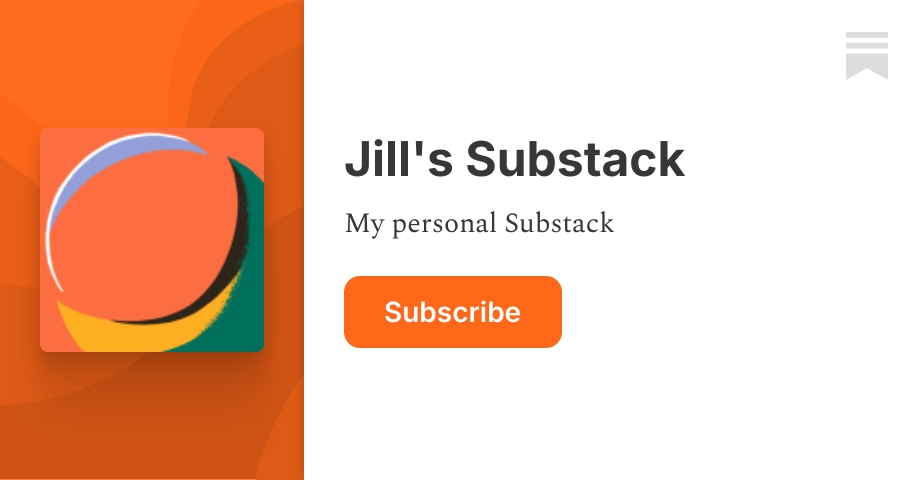 Jill's Substack | Substack