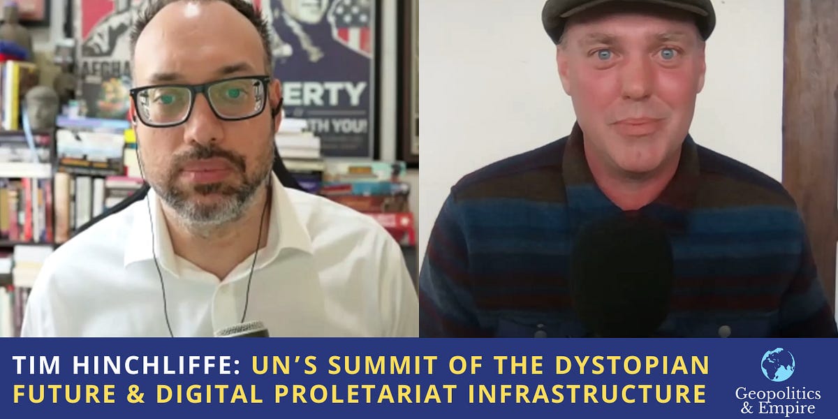 Tim Hinchliffe: The UN's Summit of the Dystopian Future & Digital ...