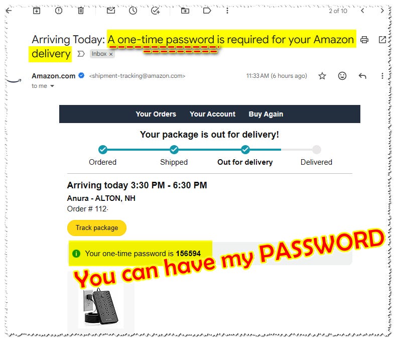 Amazon Delivery REQUIRING One-Time PASSWORD!