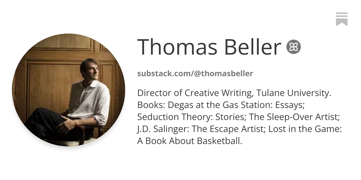 Thomas Beller | Substack