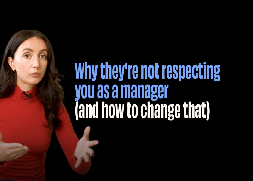 Why they’re not respecting you as a manager (and how to change that)