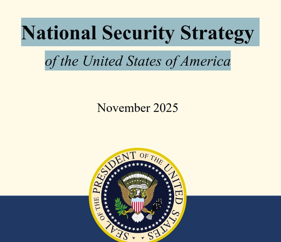 The National Security Strategy of the United States November 2025.