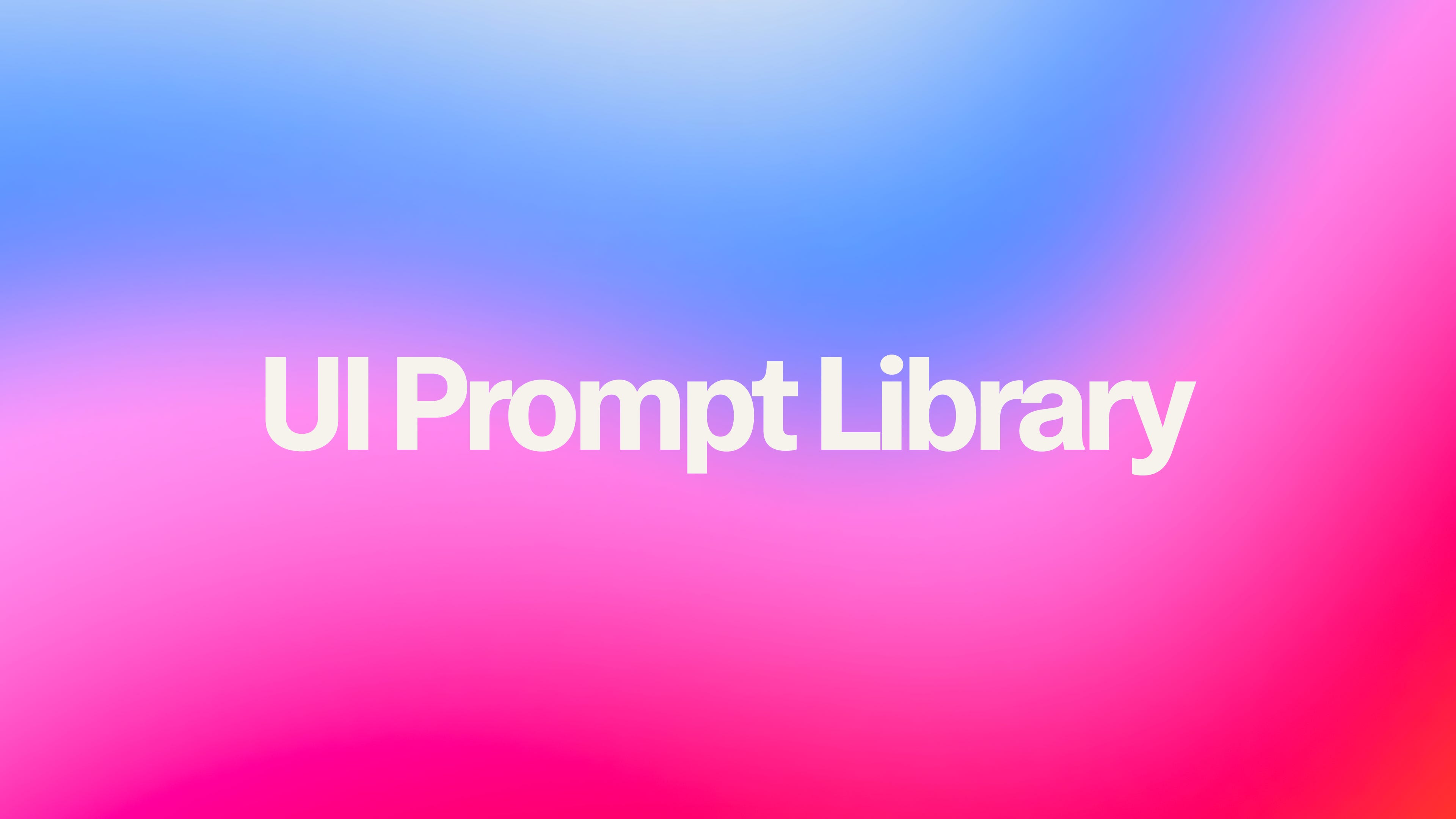Ultimate Prompt Library for UI - by Felix Haas