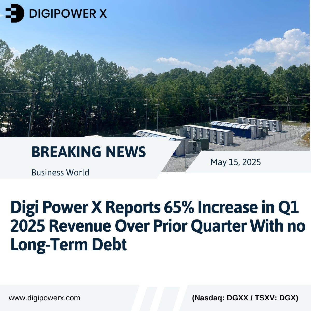 Digi Power X Reports 65% Increase in Q1 2025 Revenue Over Prior Quarter ...