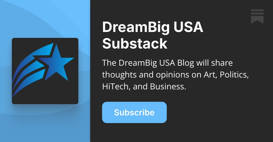 DreamBig USA Substack | Todd Watts | Substack