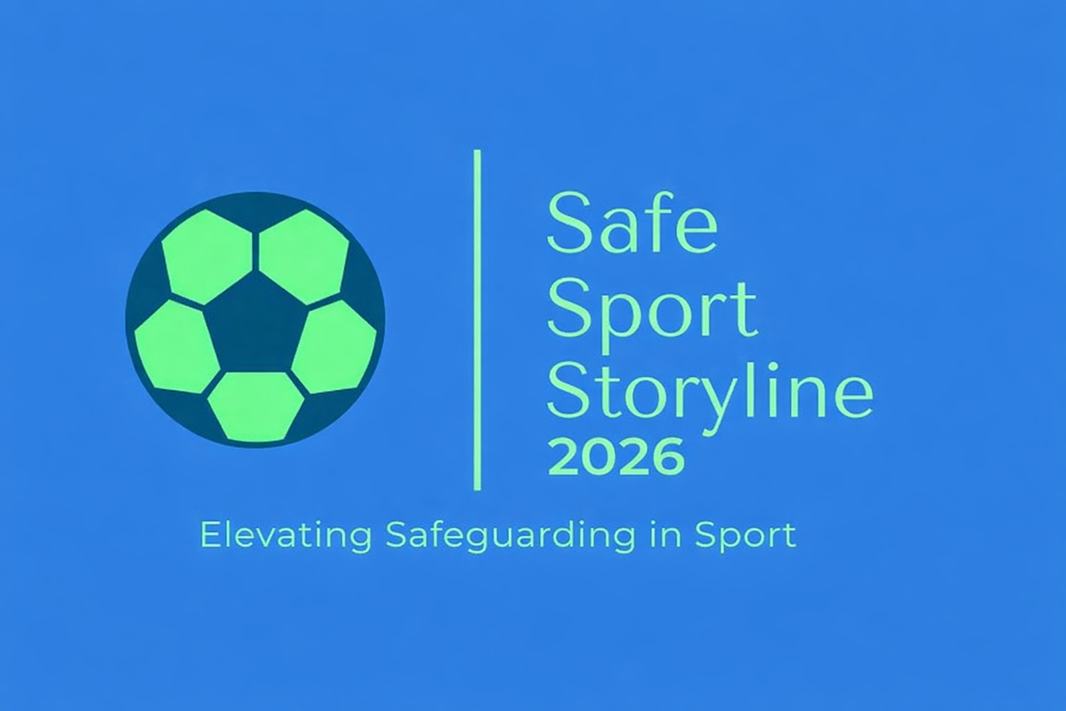 Safe Sport Storyline 2026 #2 - by Norman Brook