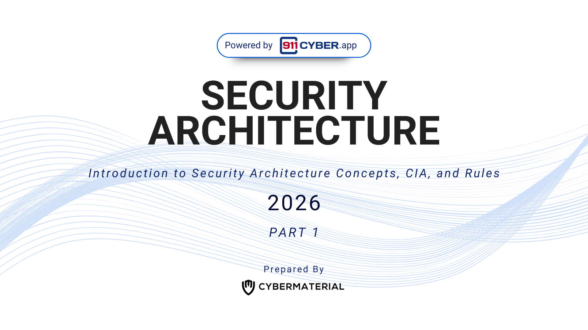 Security Architecture Part I: Introduction to Security Architecture ...