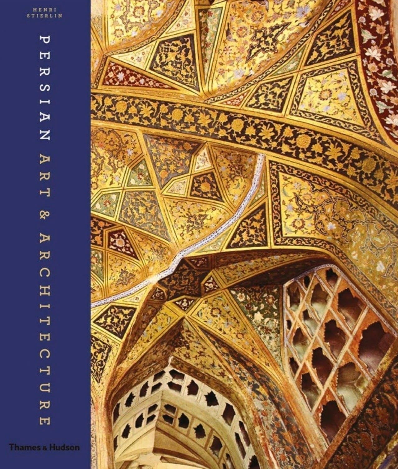 Persian Art and Architecture - Zubair’s Bookshelf