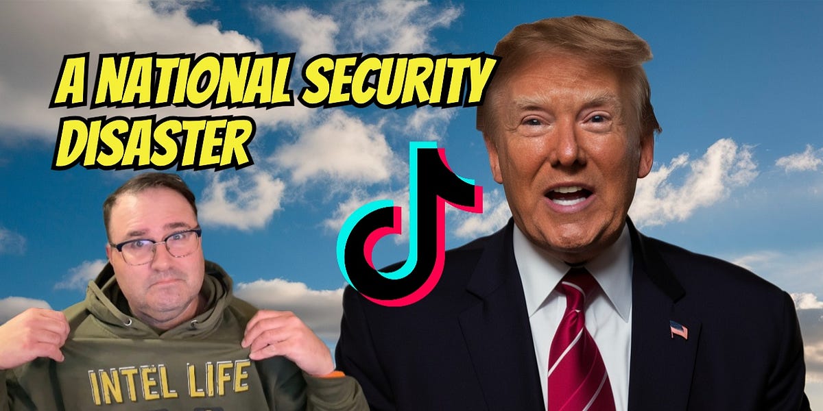 The TikTok “Deal” - The official Ryan McBeth Substack