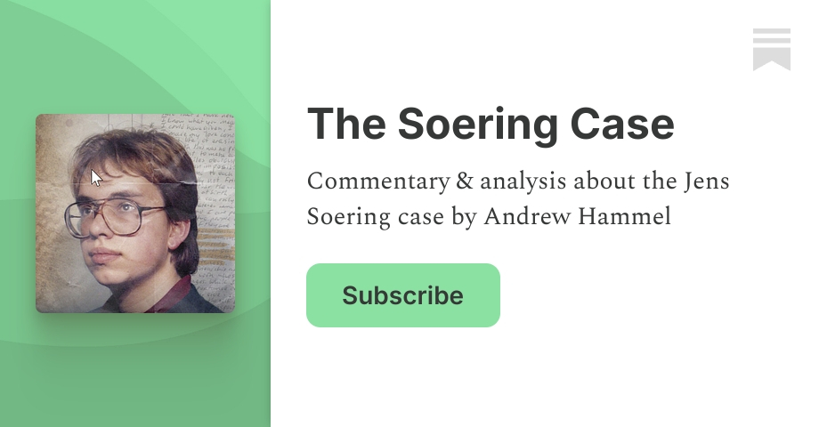 The Soering Case | Andrew Hammel | Substack